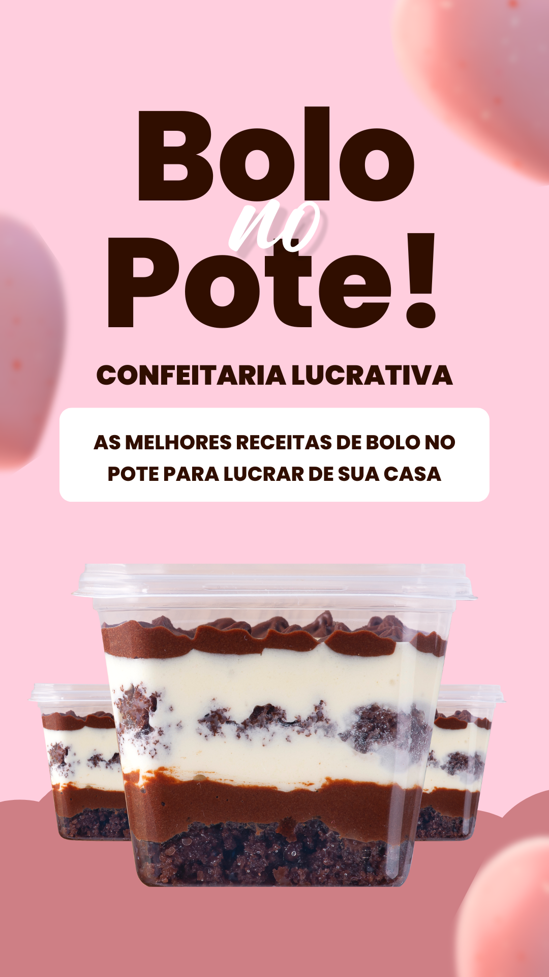 Confeitaria Lucrativa com Bolo no Pote
